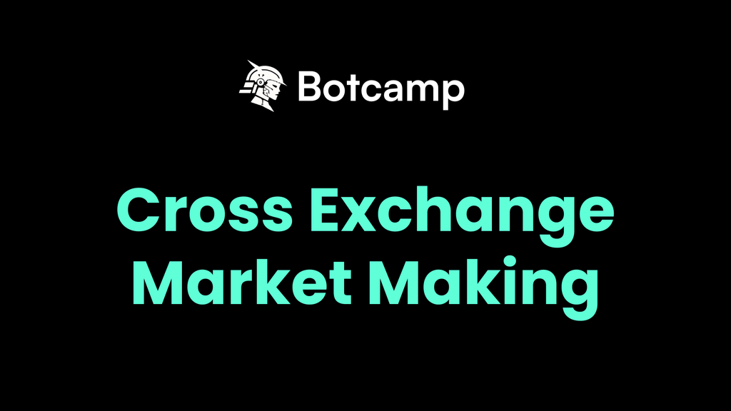 Cross Exchange Market Making | Hummingbot Botcamp